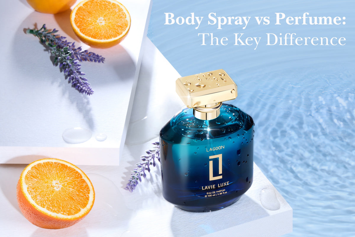 Perfume vs. Body Spray: A Guide to Choosing the Ideal Scent – Lavie World